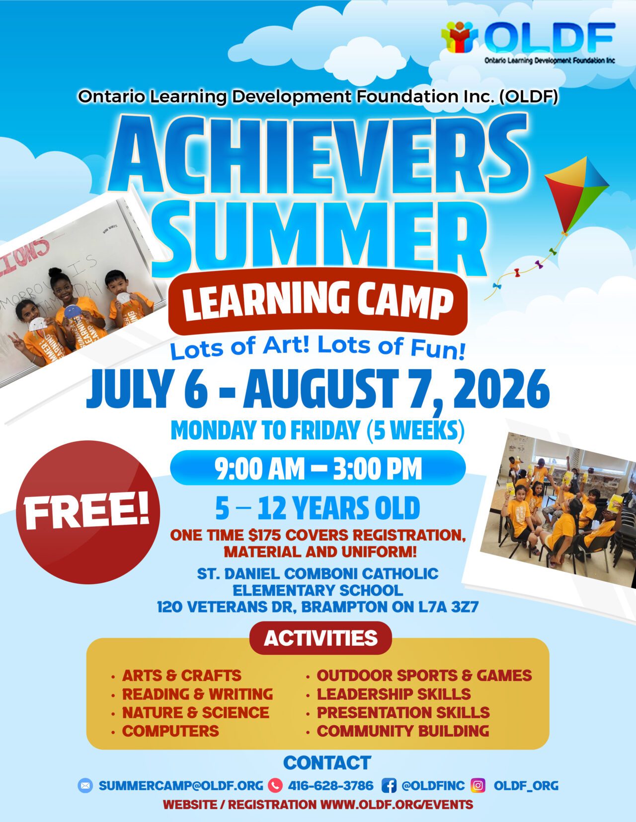 Achievers Summer Learning Camp (Ages: 5-12) - OLDF